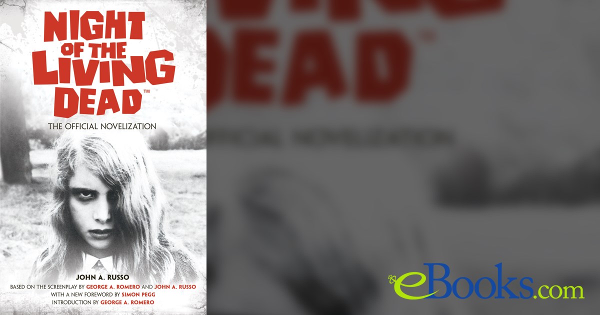 Night of the Living Dead: The Official Novelization