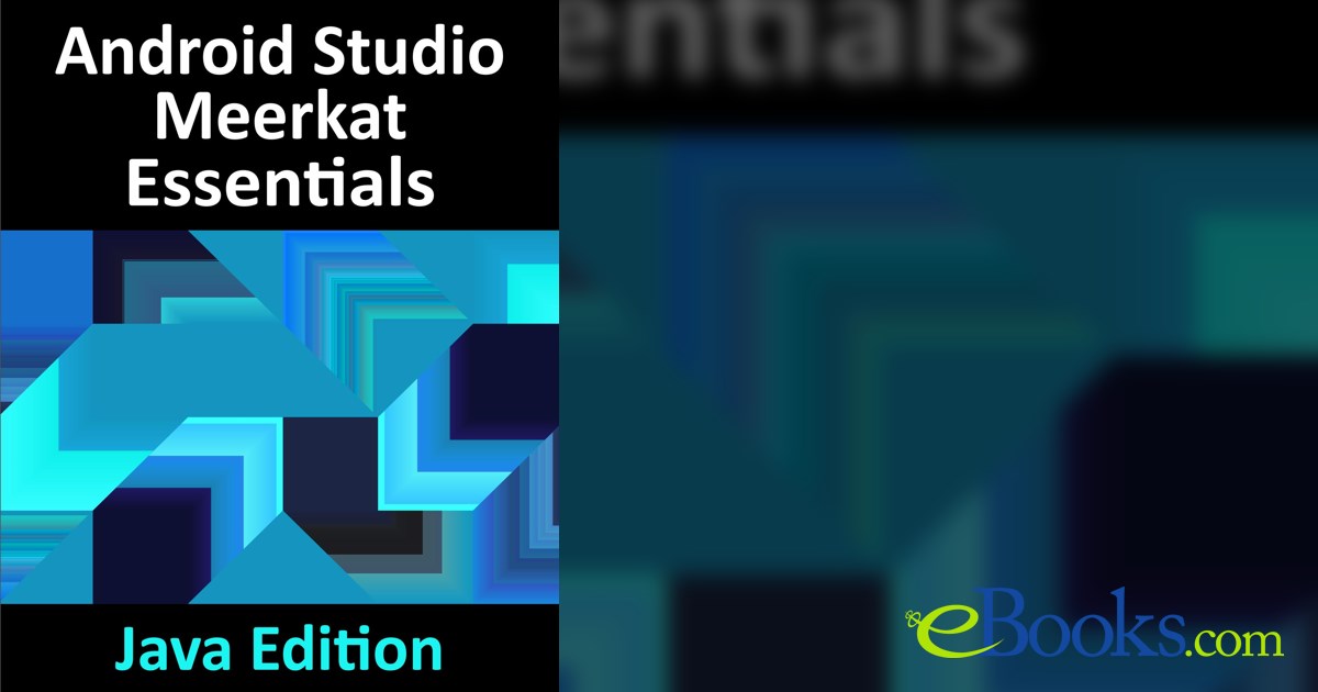 Android Studio Meerkat Essentials - Java Edition by Smyth (ebook)