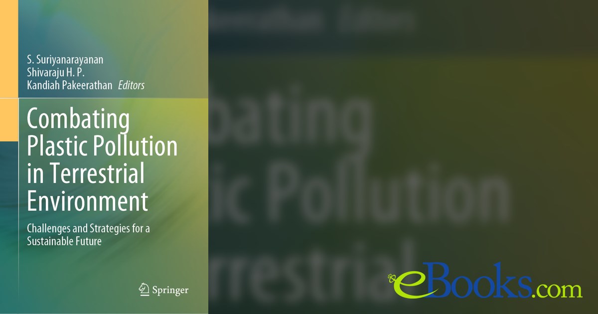 Combating Plastic Pollution in Terrestrial Environment