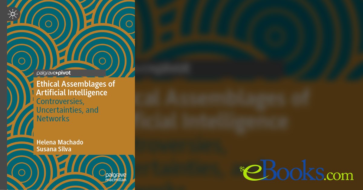 Ethical Assemblages of Artificial Intelligence