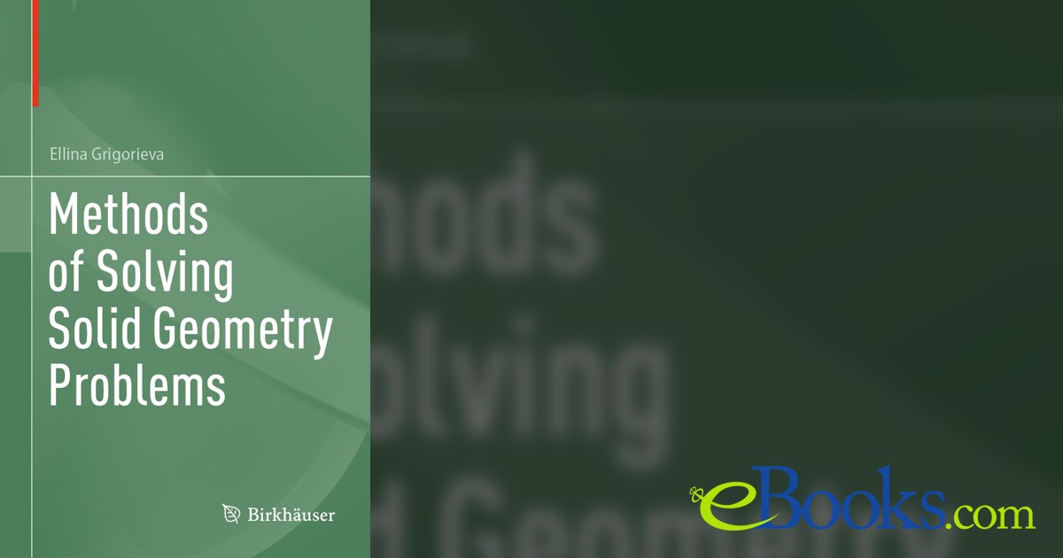 Methods of Solving Solid Geometry Problems
