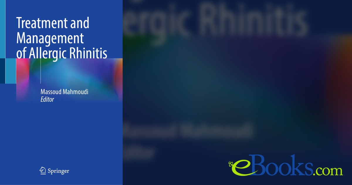 Treatment and Management of Allergic Rhinitis