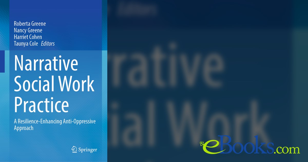 Narrative Social Work Practice by Roberta Greene (ebook)