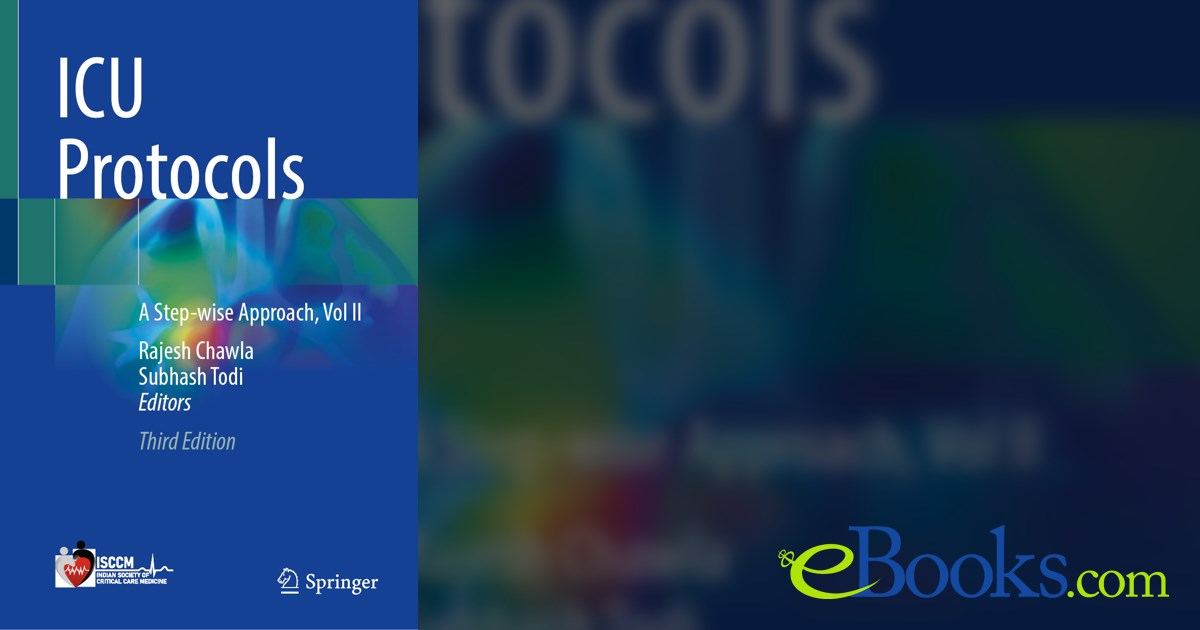 ICU Protocols (3rd ed.) by Rajesh Chawla (ebook)
