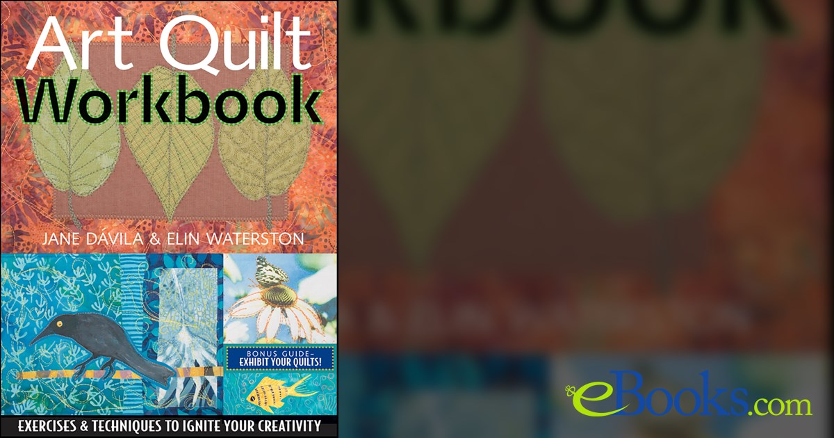 Art Quilt Workbook by Jane Dávila (ebook)