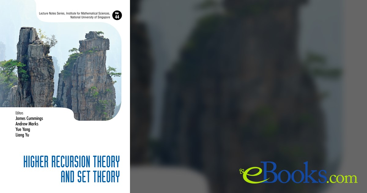 Higher Recursion Theory And Set Theory by James Cummings (ebook)