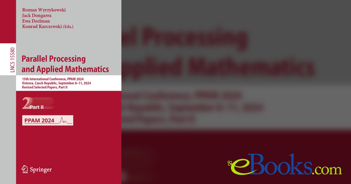 Parallel Processing and Applied Mathematics