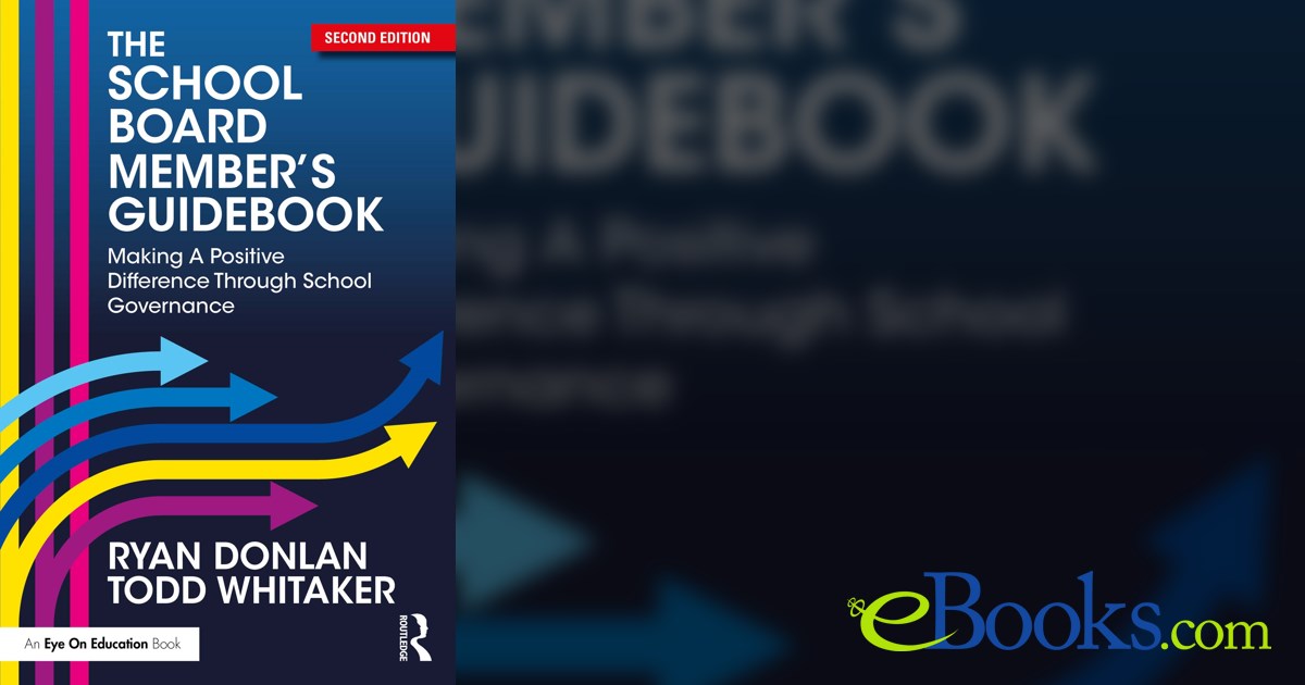 The School Board Member's Guidebook (2nd ed.) by Ryan Donlan (ebook)