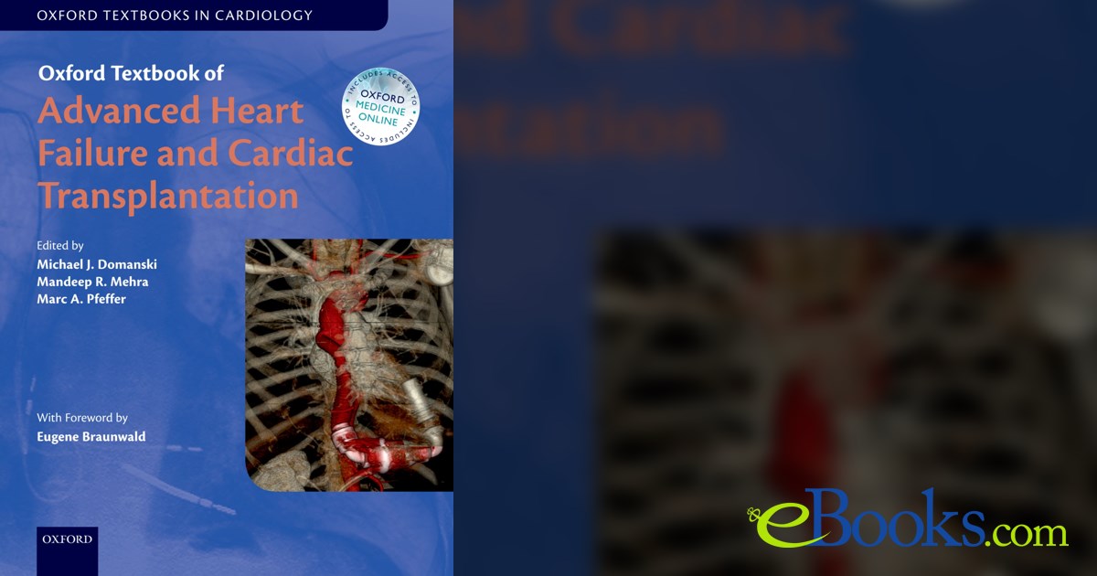 Oxford Textbook of Advanced Heart Failure and Cardiac Transplantation