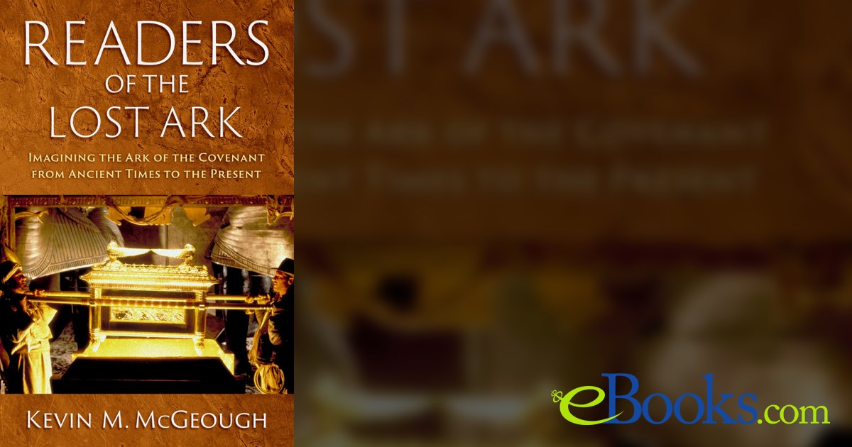 Readers of the Lost Ark by Kevin M. McGeough (ebook)