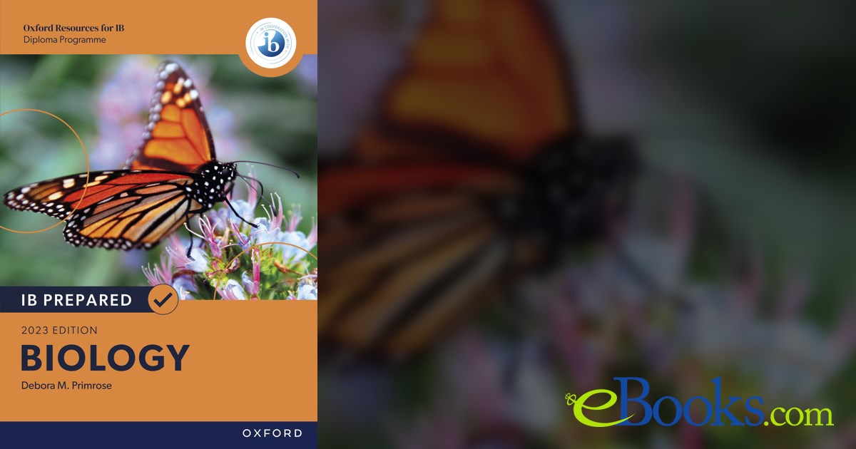 Oxford Resources for IB Diploma Programme: IB Prepared: Biology 2023 ...