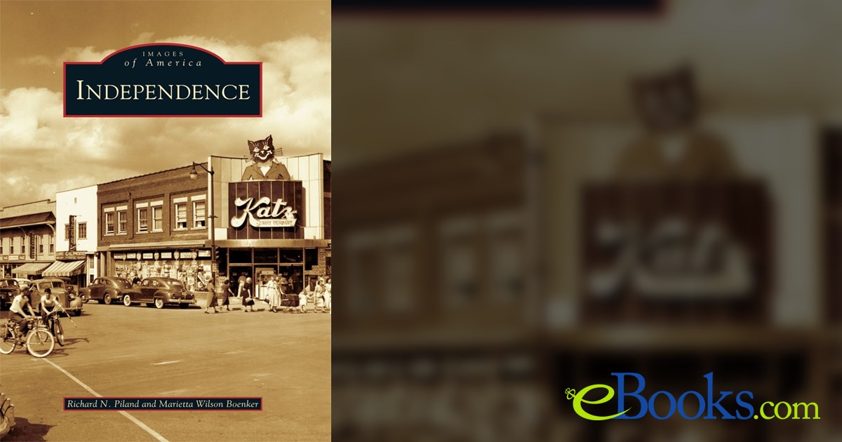 Independence by Richard Piland (ebook)