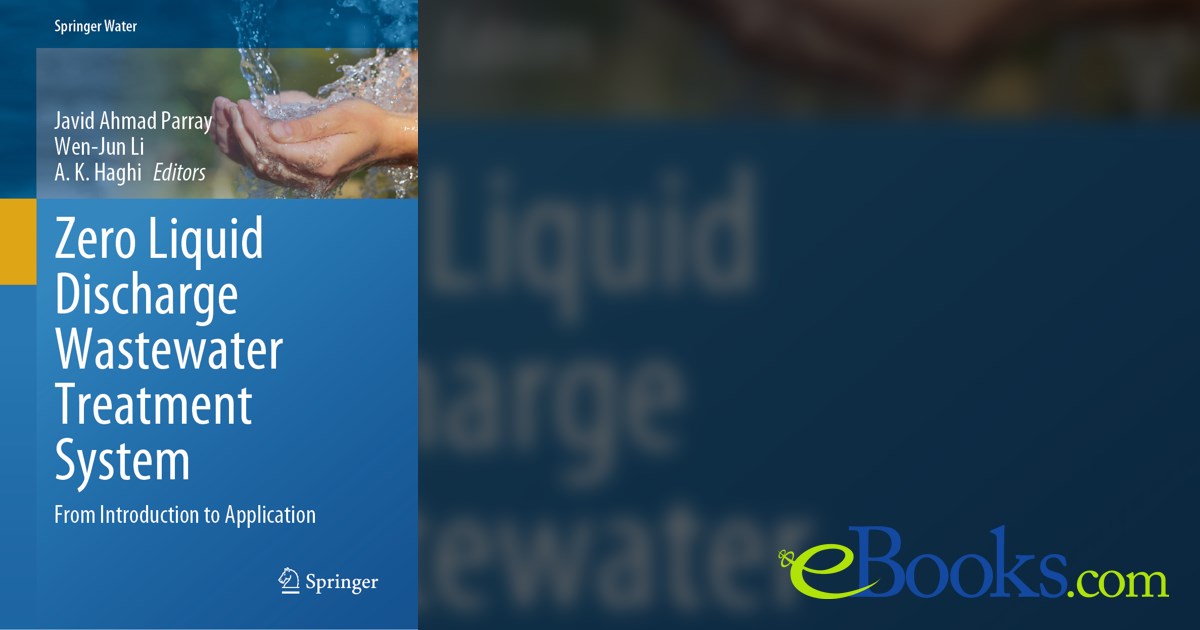 Zero Liquid Discharge Wastewater Treatment System