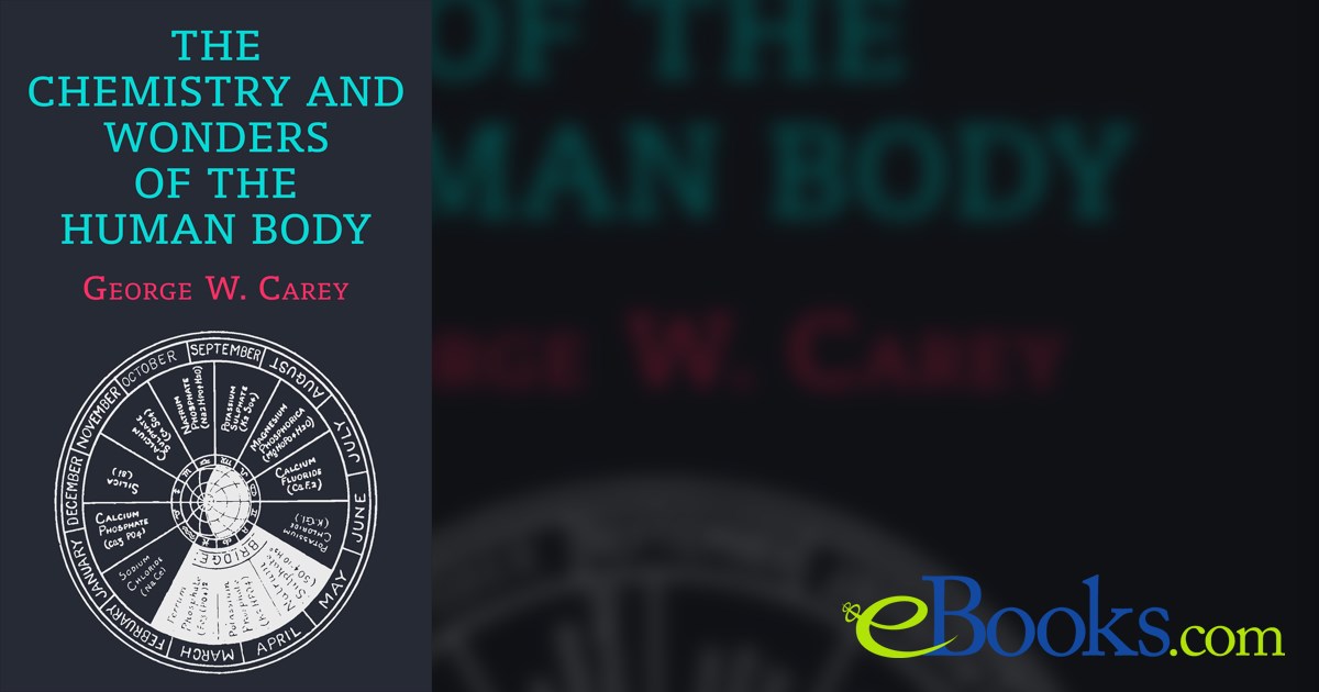 The Chemistry and Wonders of the Human Body