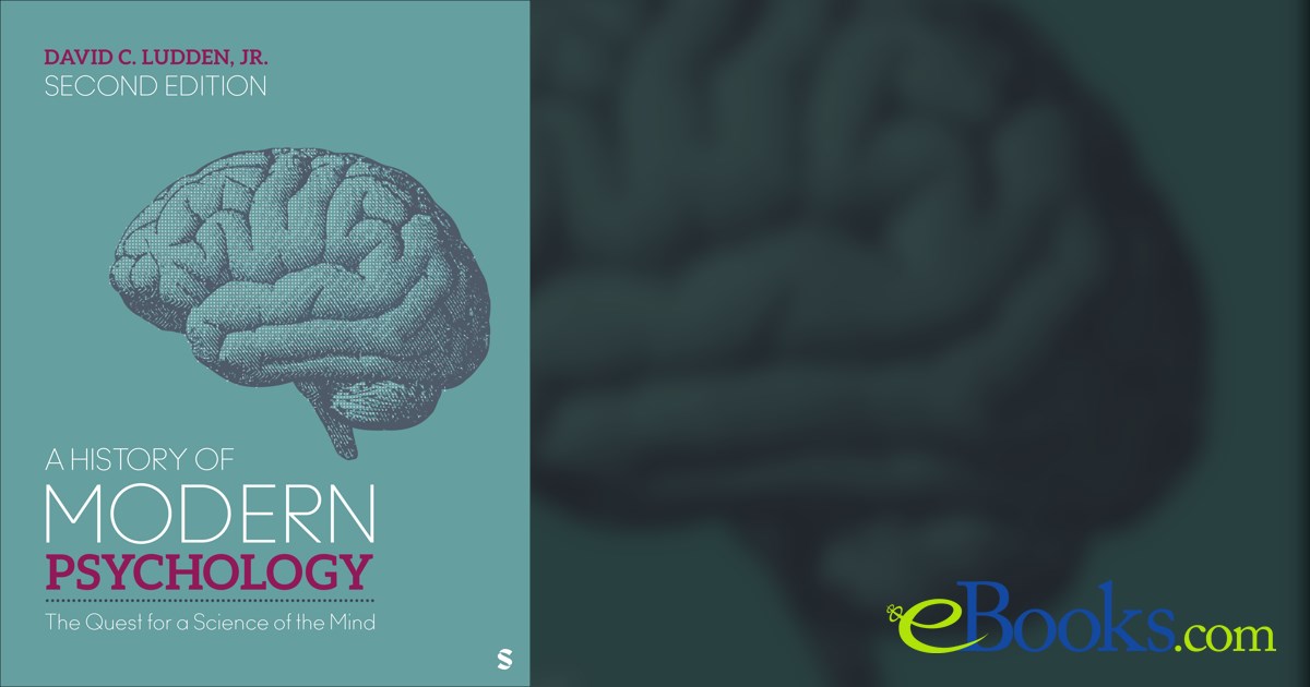 A History of Modern Psychology (2nd ed.) by David Ludden (ebook)