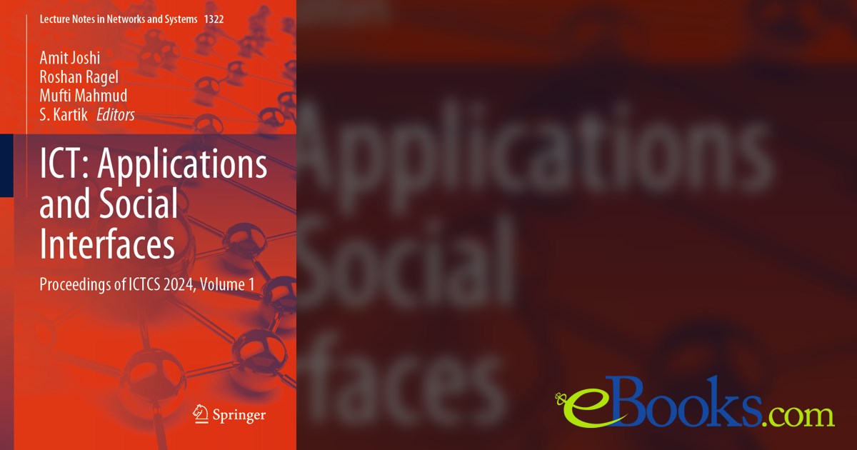 ICT: Applications and Social Interfaces by Amit Joshi (ebook)