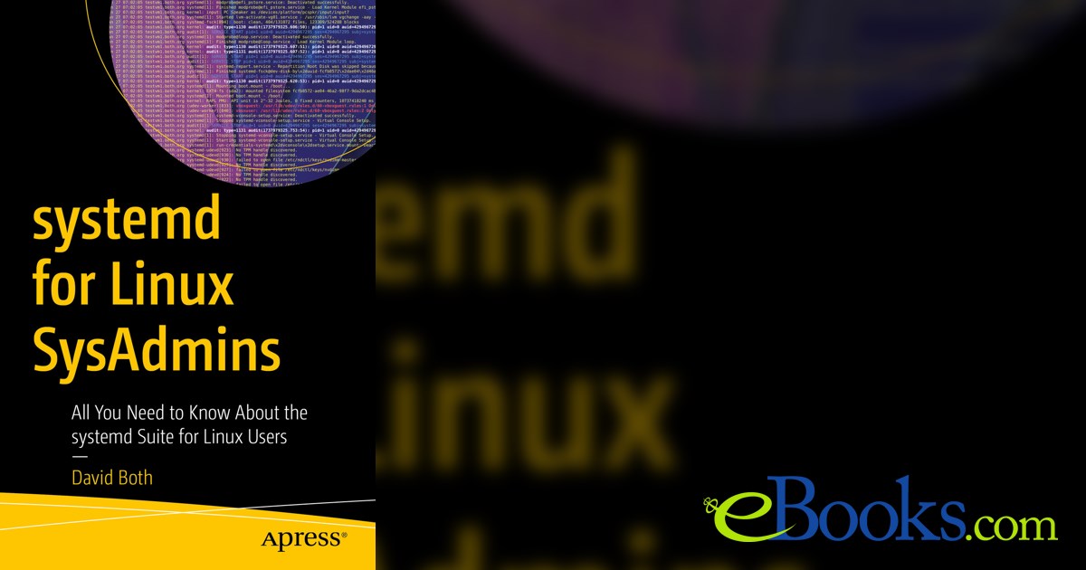 systemd for Linux SysAdmins by David Both (ebook)