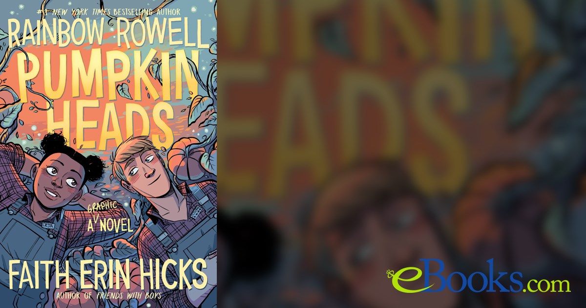 Pumpkinheads by Rainbow Rowell (ebook)