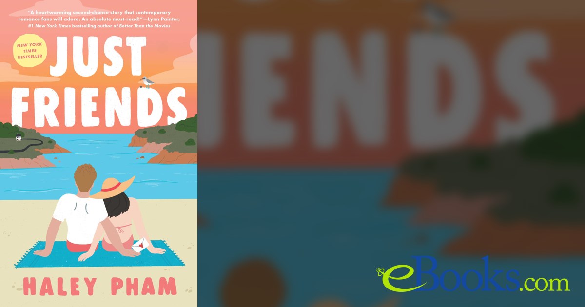 Just Friends by Haley Pham (ebook)