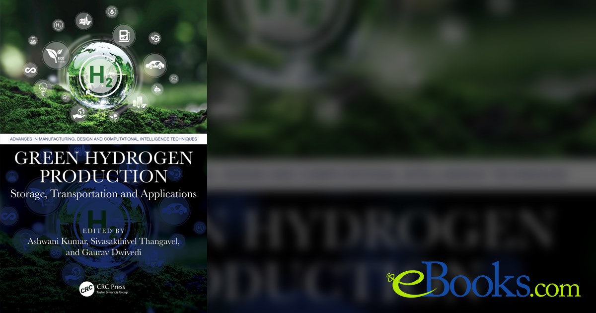 Green Hydrogen Production by Ashwani Kumar (ebook)