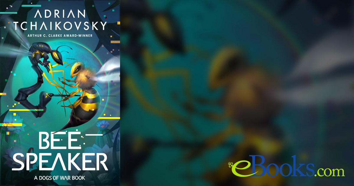 Bee Speaker by Adrian Tchaikovsky (ebook)