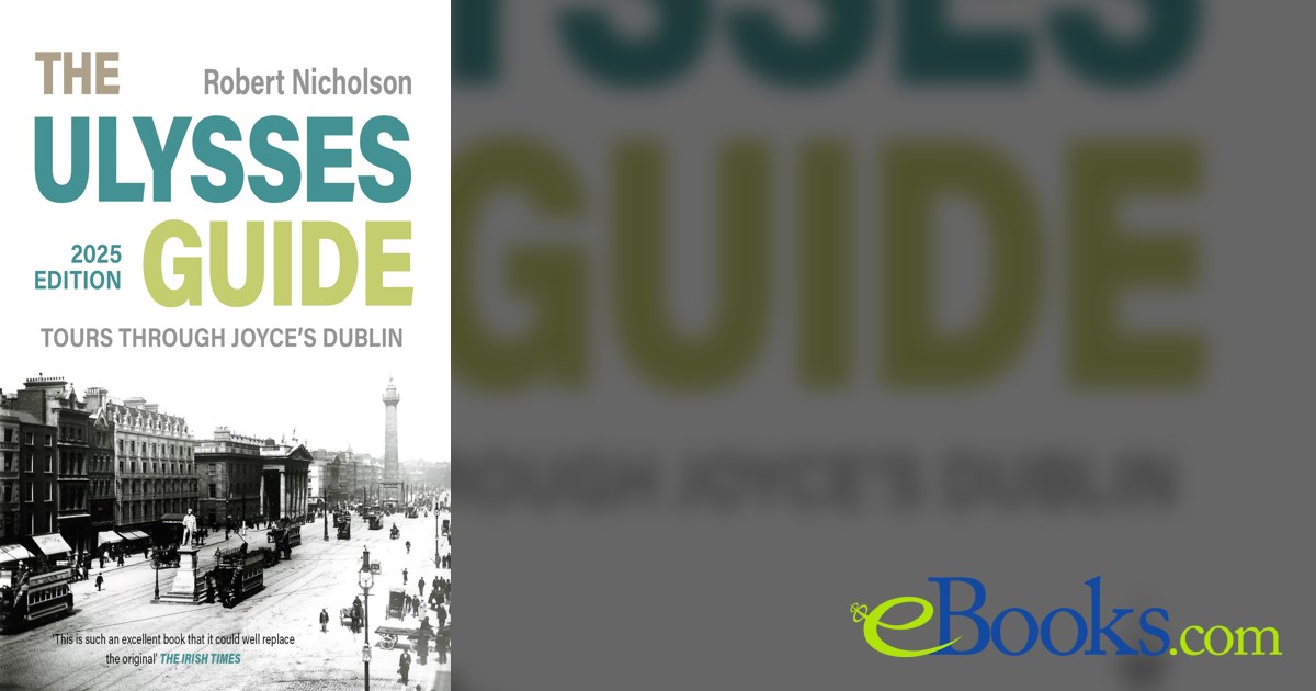 The Ulysses Guide by Robert Nicholson (ebook)