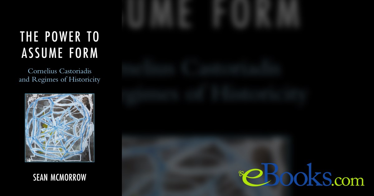 The Power to Assume Form by Sean McMorrow (ebook)