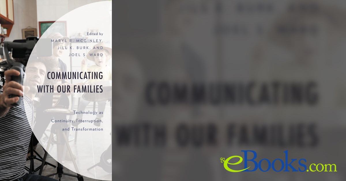 Communicating with Our Families by Jill K. Burk (ebook)