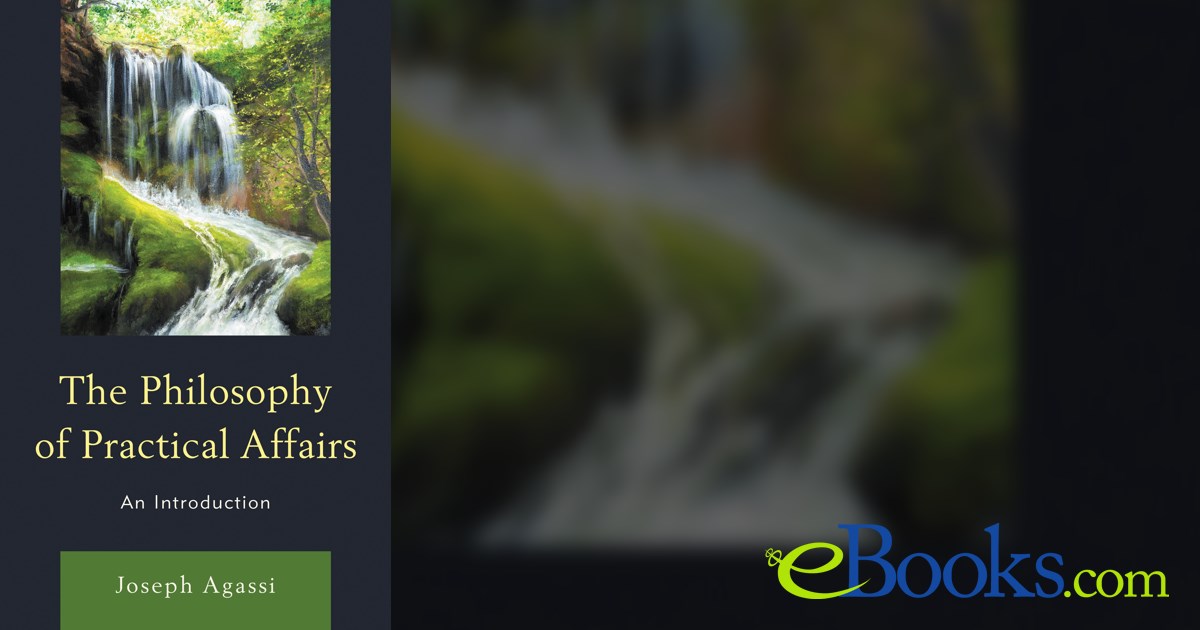 The Philosophy of Practical Affairs by Joseph Agassi (ebook)