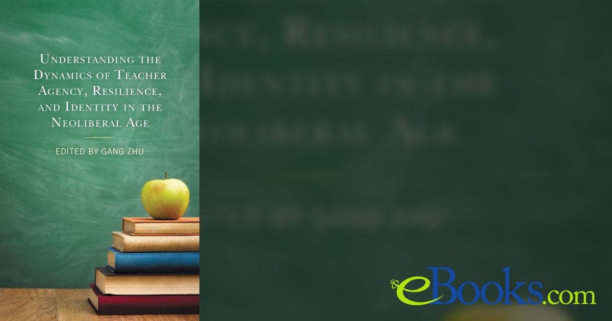 Understanding the Dynamics of Teacher Agency, Resilience, and Identity ...