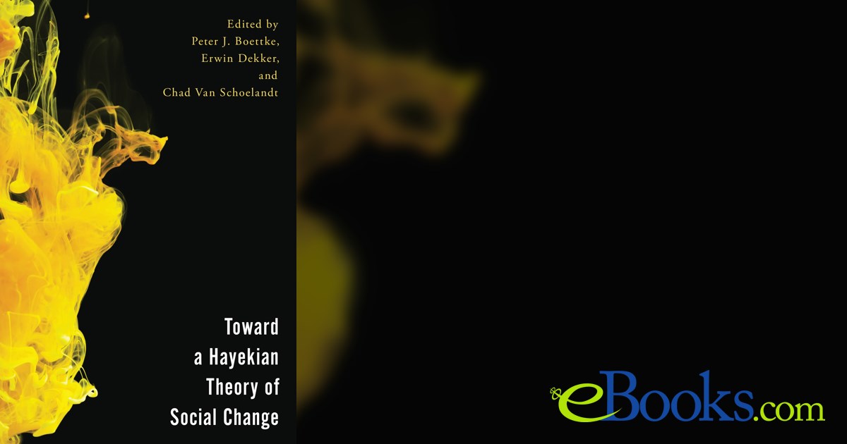 Toward a Hayekian Theory of Social Change