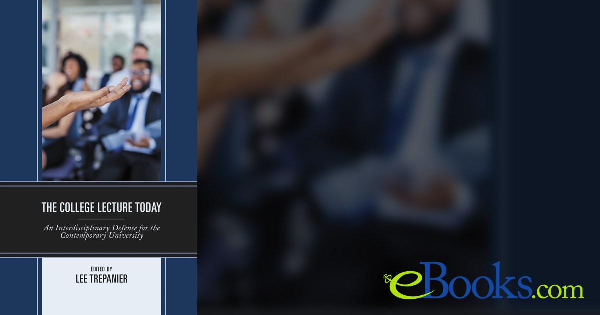 The College Lecture Today by Karen Burke (ebook)