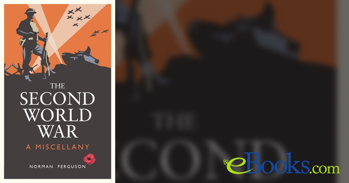 The Second World War by Norman Ferguson (ebook)