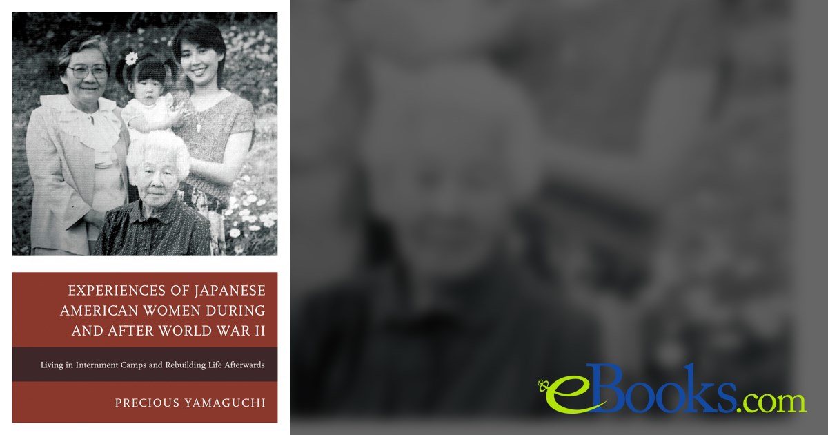 Experiences of Japanese American Women during and after World War II