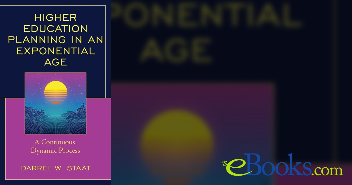 Higher Education Planning in an Exponential Age