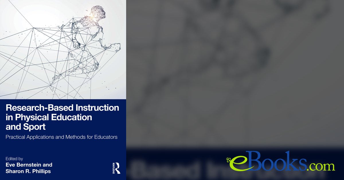 Research-Based Instruction in Physical Education and Sport