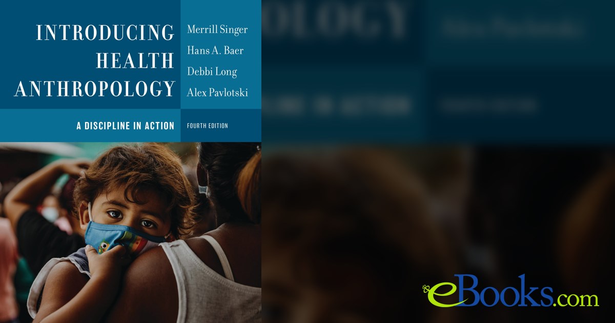 Introducing Health Anthropology (4th ed.) by Merrill Singer (ebook)