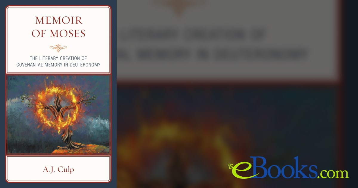 Memoir of Moses by A.J. Culp (ebook)