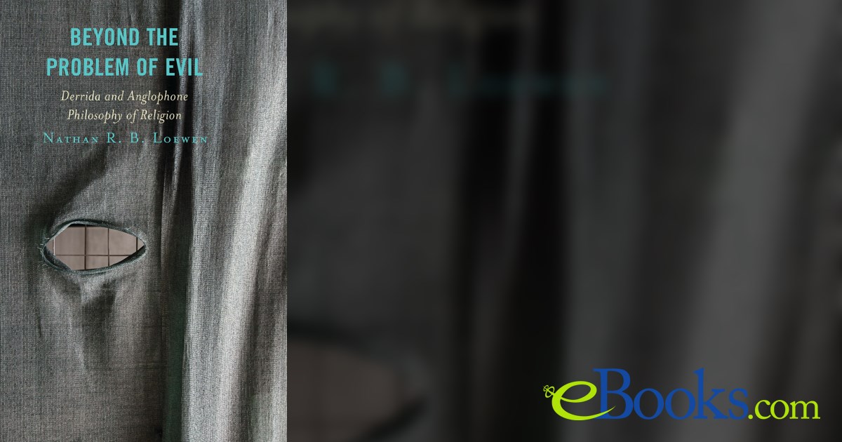 Beyond the Problem of Evil by Nathan R. B. Loewen (ebook)