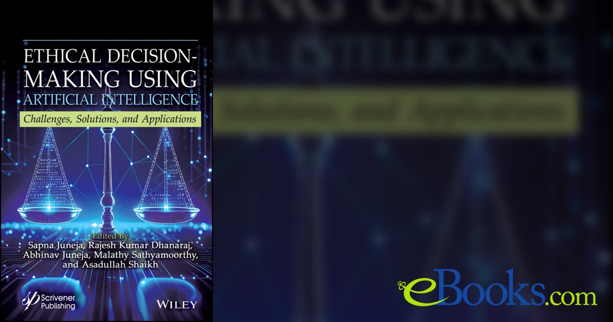 Ethical Decision-Making Using Artificial Intelligence