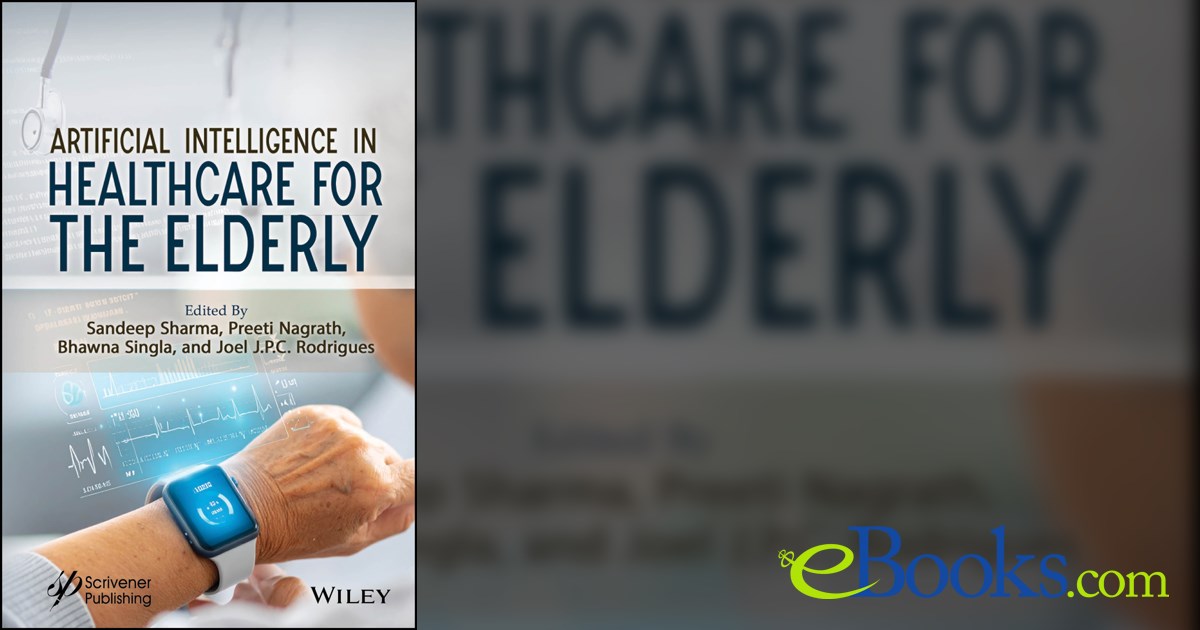 Artificial Intelligence in Healthcare for the Elderly