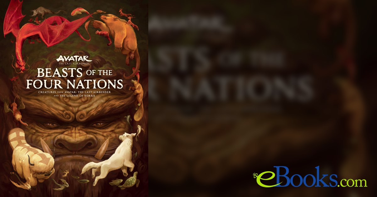 Beasts of the Four Nations: Creatures from Avatar: The Last Airbender ...