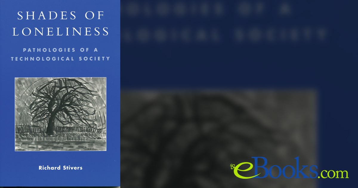 Shades of Loneliness by Richard Stivers (ebook)