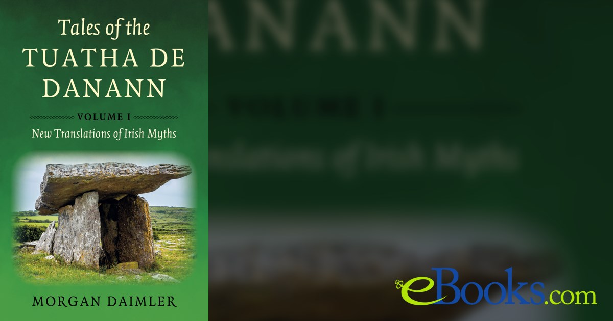 Tales of the Tuatha De Danann, Volume 1 by Morgan Daimler (ebook)
