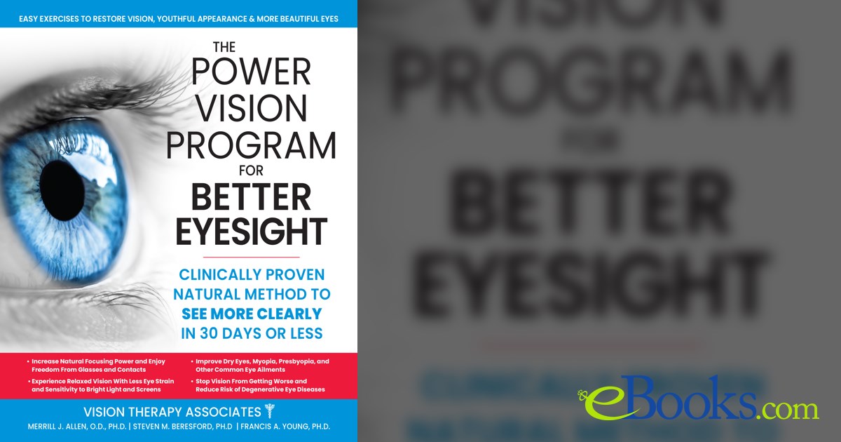 The Power Vision Program for Better Eyesight