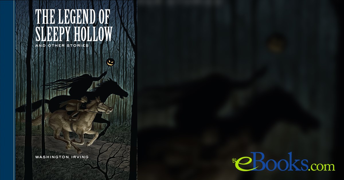 The Legend of Sleepy Hollow and Other Stories