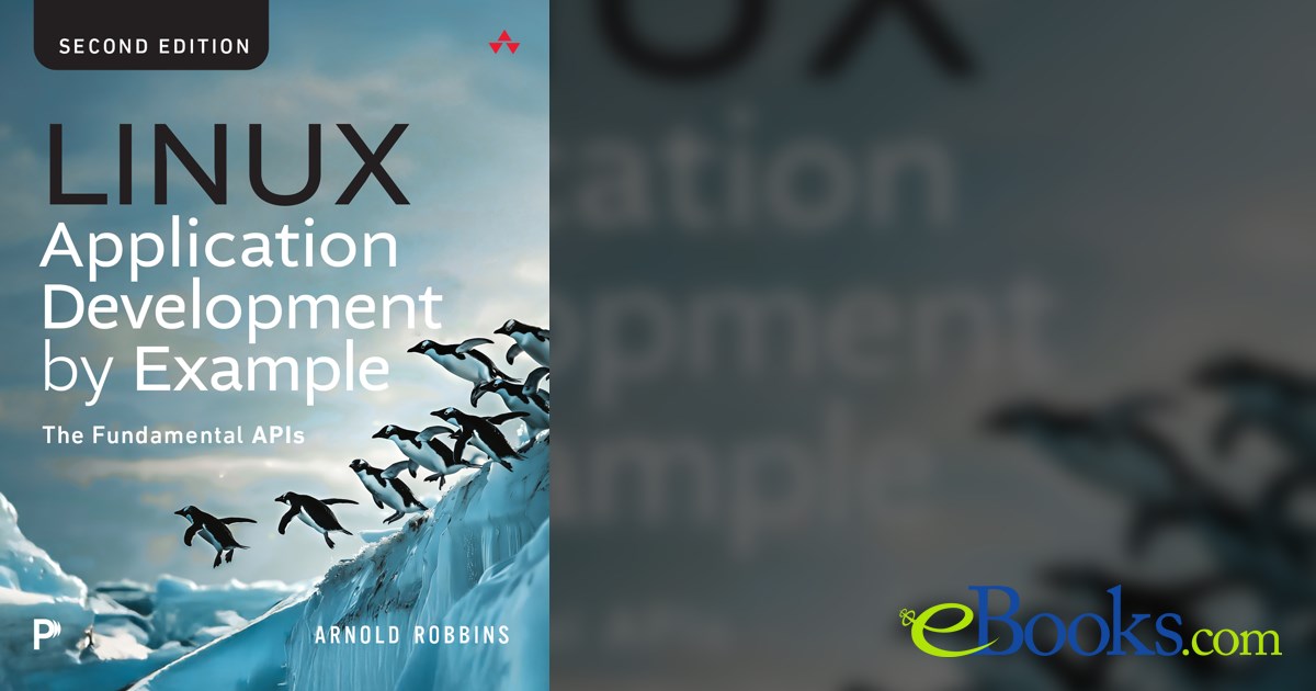 Linux Application Development by Example (2nd ed.)