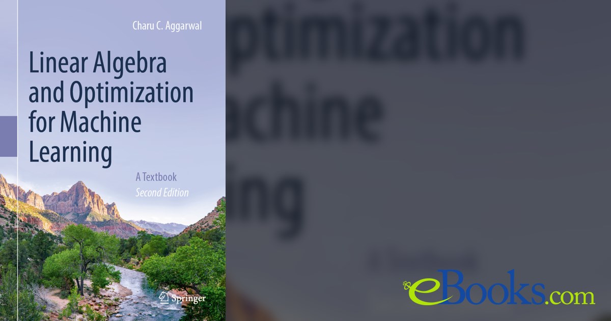 Linear Algebra and Optimization for Machine Learning