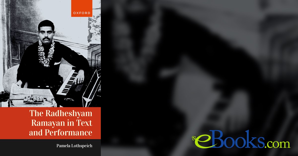 The Radheshyam Ramayan in Text and Performance