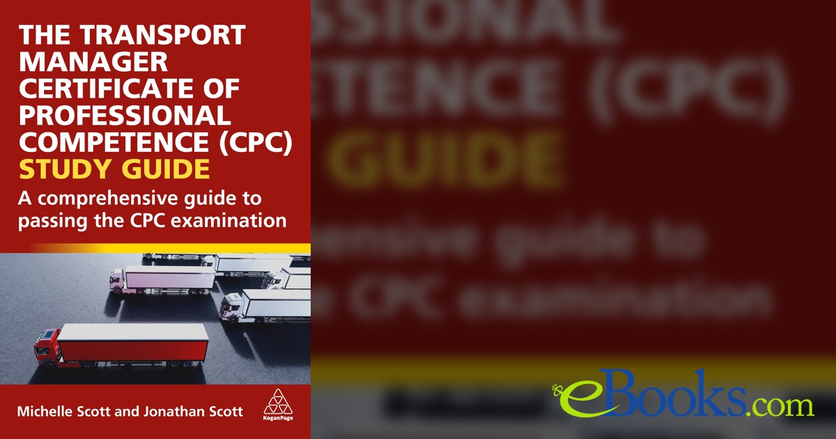 The Transport Manager Certificate of Professional Competence (CPC ...